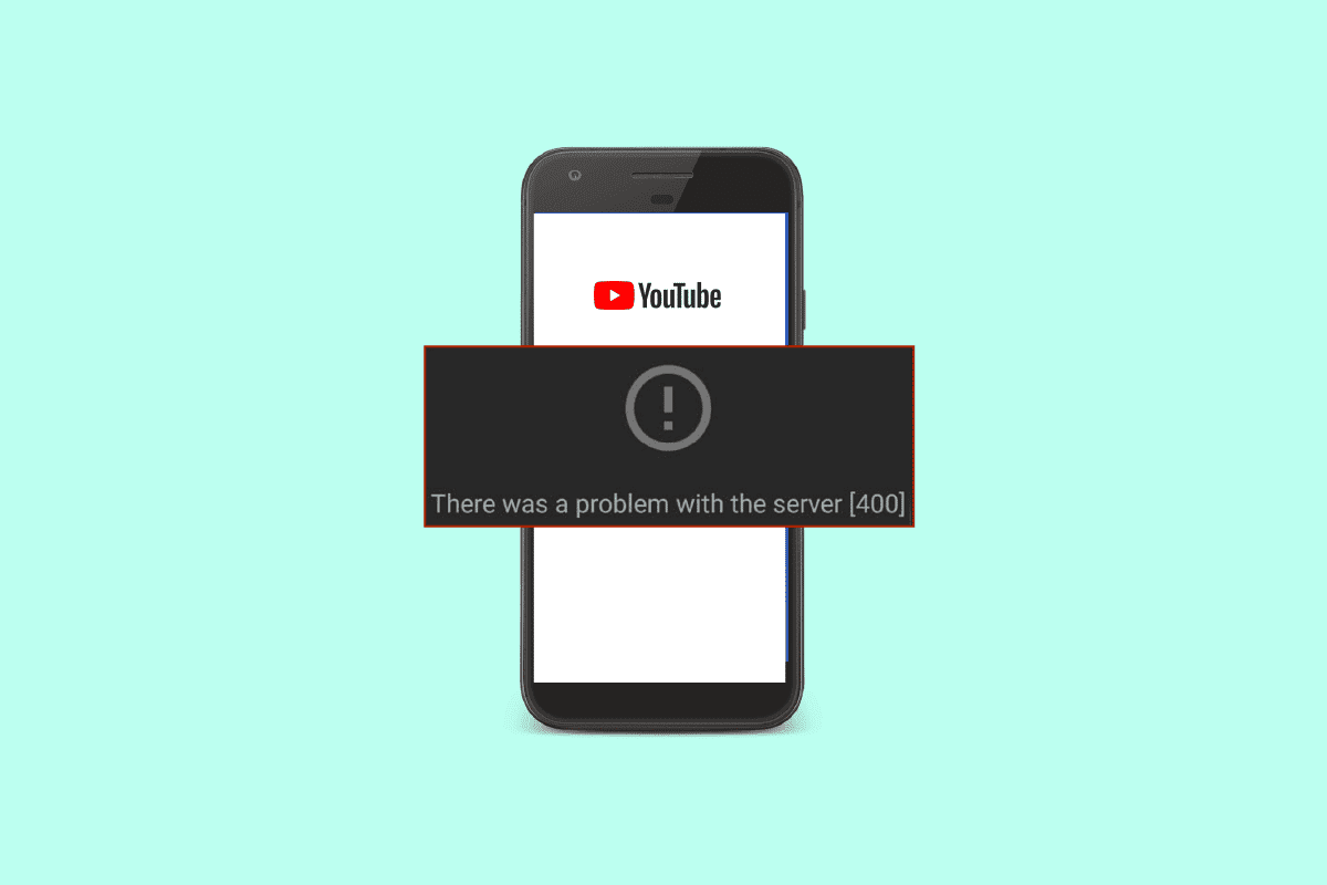 12 Fixes F r YouTube Error 400 Auf Android